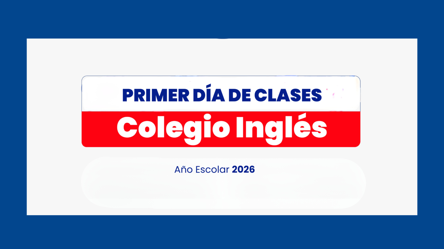 Primer día de clases 2026: un nuevo comienzo lleno de emoción – Colegio